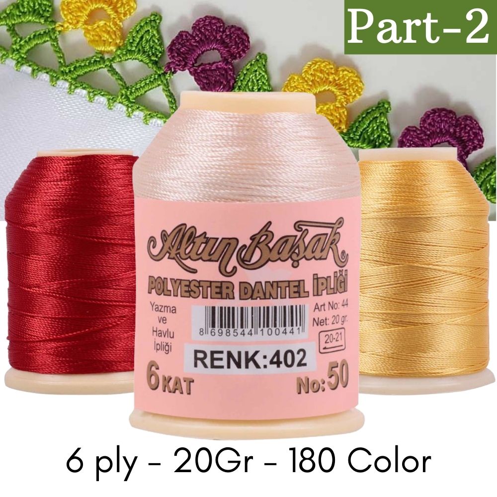 Altinbasak Lace Threads, 6 ply, Needlework, Sewing, Embroidery PART-2